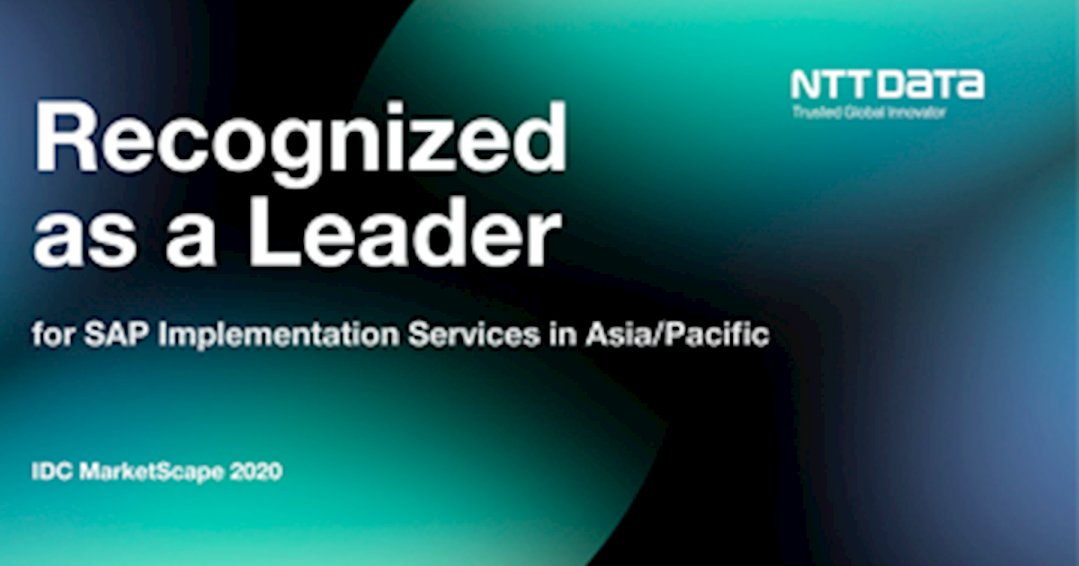 Ntt Data Recognized As A Leader In Idc Marketscape Asiapacific Sap